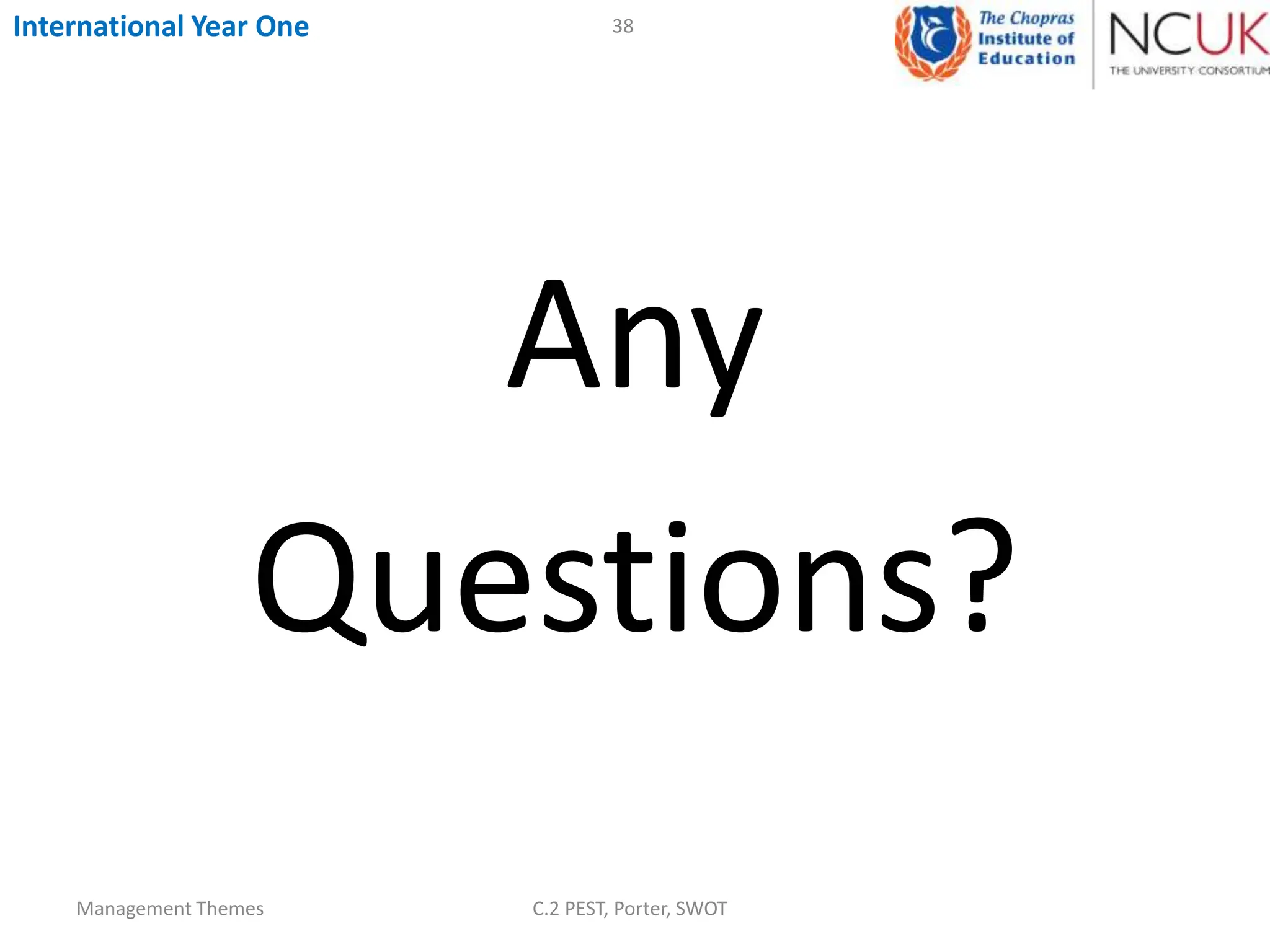 NCUK ManTh C-2 PESTEL SWOT Porter 20-21.pptx