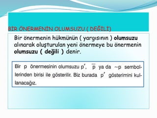 mantik-nermeler-denknermeler-olumsuzu.pptx