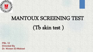 Mantoux test | PPTX