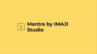 Mantra By IMAJI Studio (Final Draft).pdf