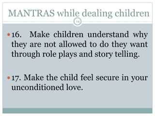 Mantras for dealing children misbehaviour | PPTX | Parenting Children ...