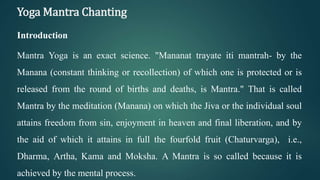 sanskrit yoga mantras chanting for yoga class | PPTX