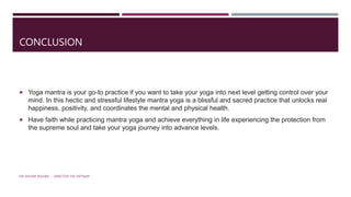 Mantra Yoga By Dr Shivam Mishra .pptx