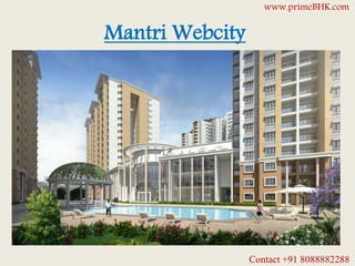 Mantri web city first | PPT