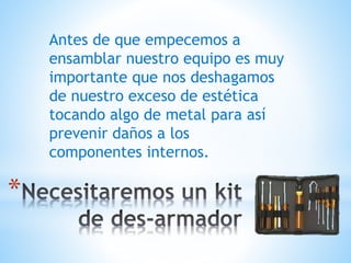 Manual para ensamblar un equipo de computo | PPTX