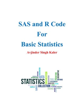 SAS and R Code for Basic Statistics | PDF | Technology & Computing