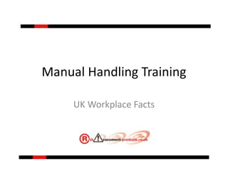 Manual Handling Training powerpoint presentation | PPTX