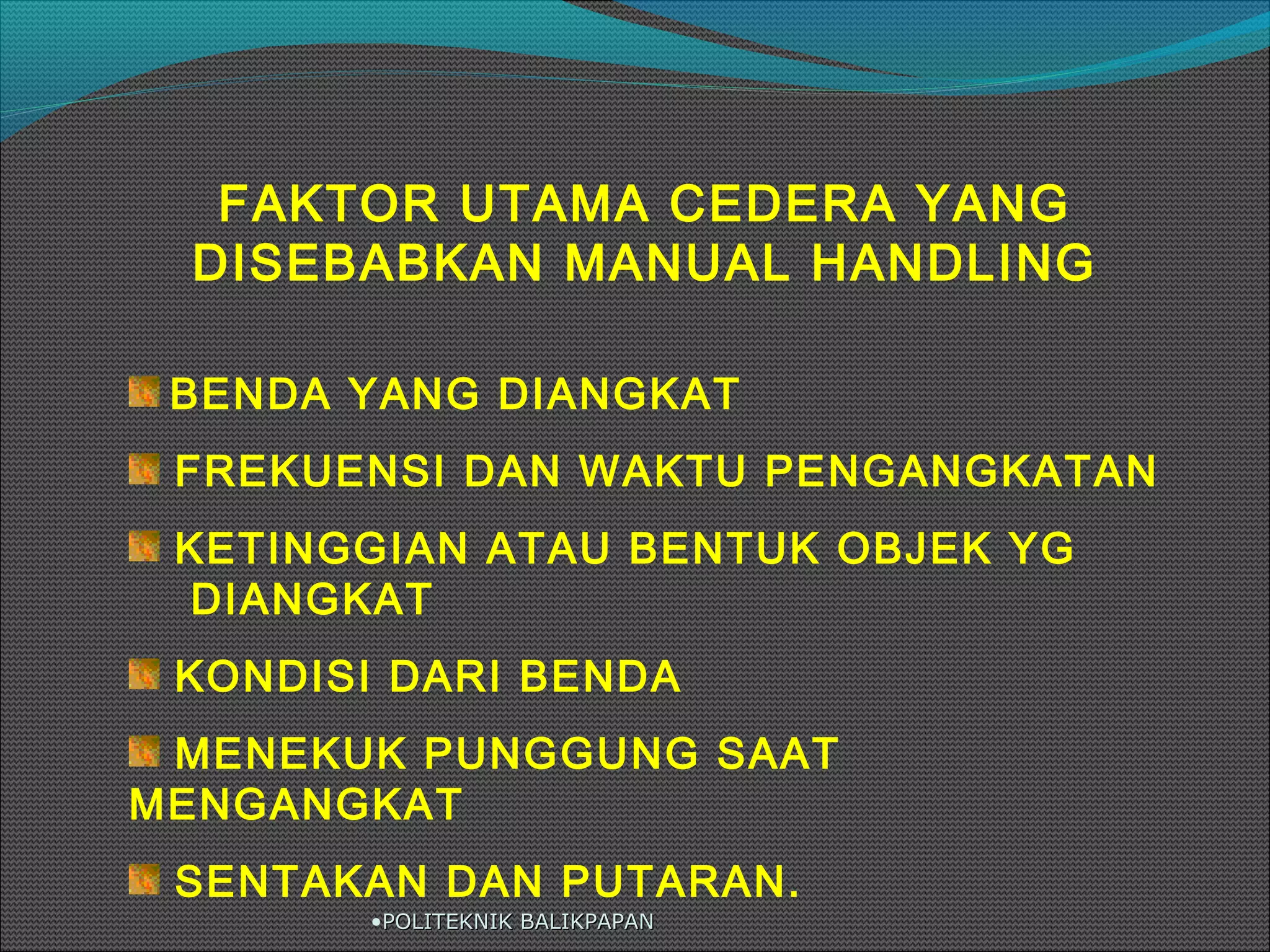 Manual handling K3 | PPT