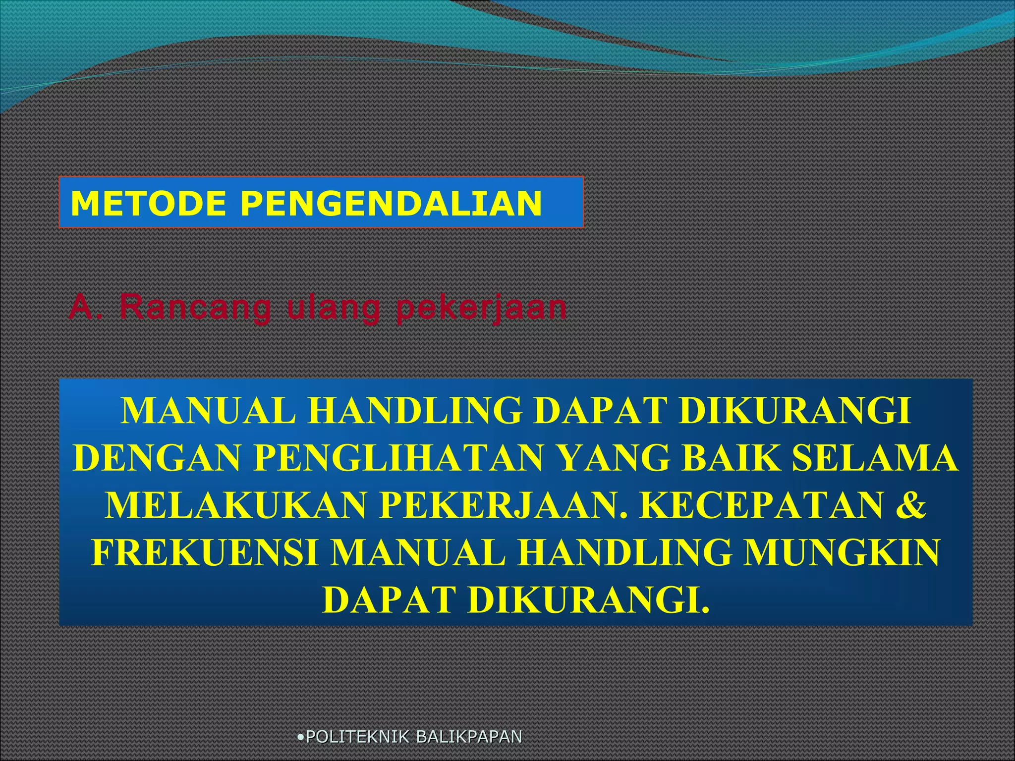 Manual handling K3 | PPT