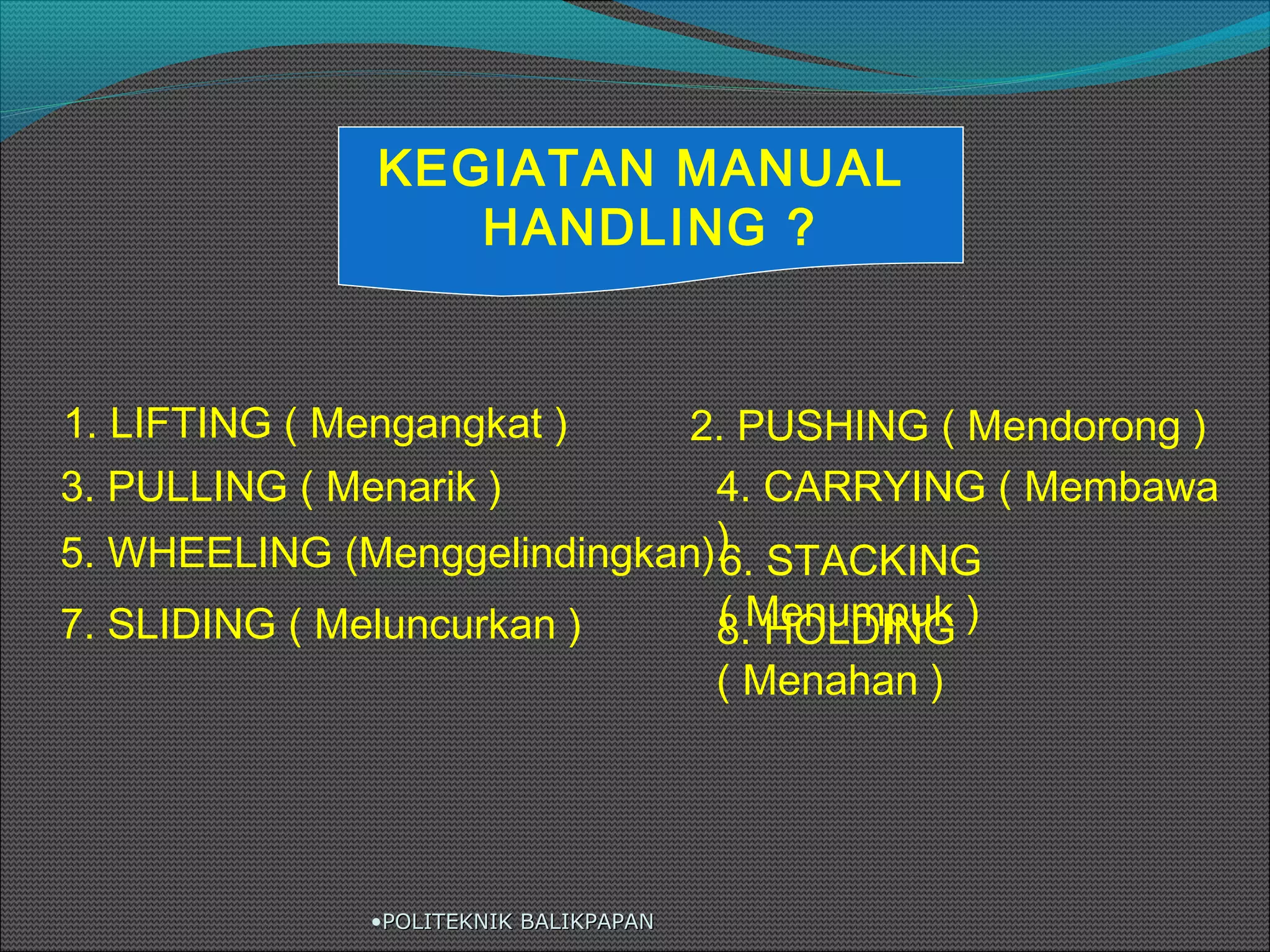 Manual handling K3 | PPT
