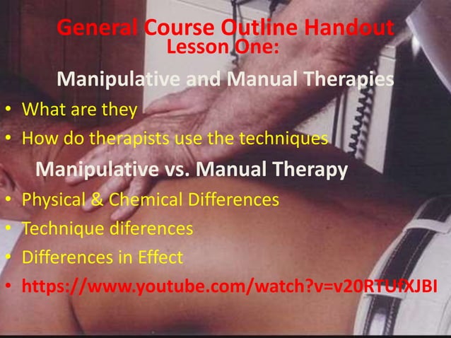 Manual and manipulative therapies | PPTX