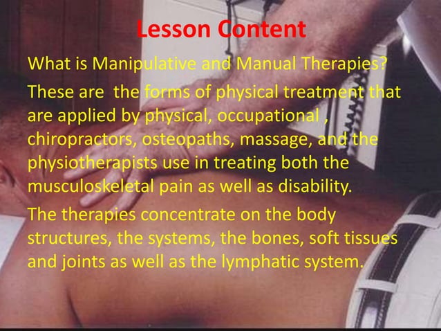 Manual and manipulative therapies | PPTX