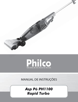 Manual do Aspirador de Pó Philco PH1100 Turbo | PDF