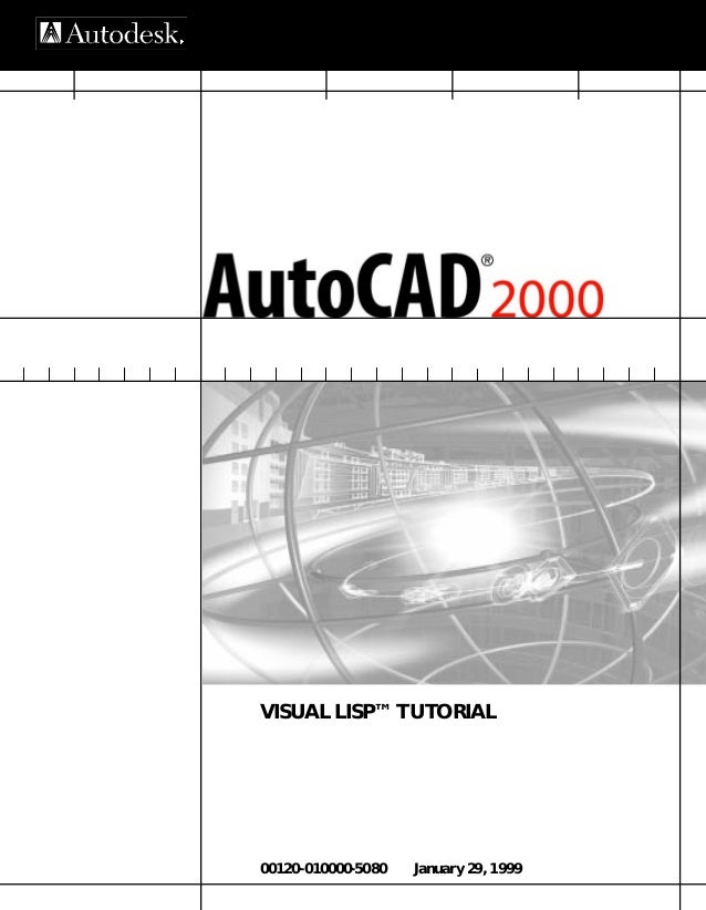 Manual Auto Cad 2000 Visual Lisp Tutorial Autocad Pdf Desktop Publishing Computer