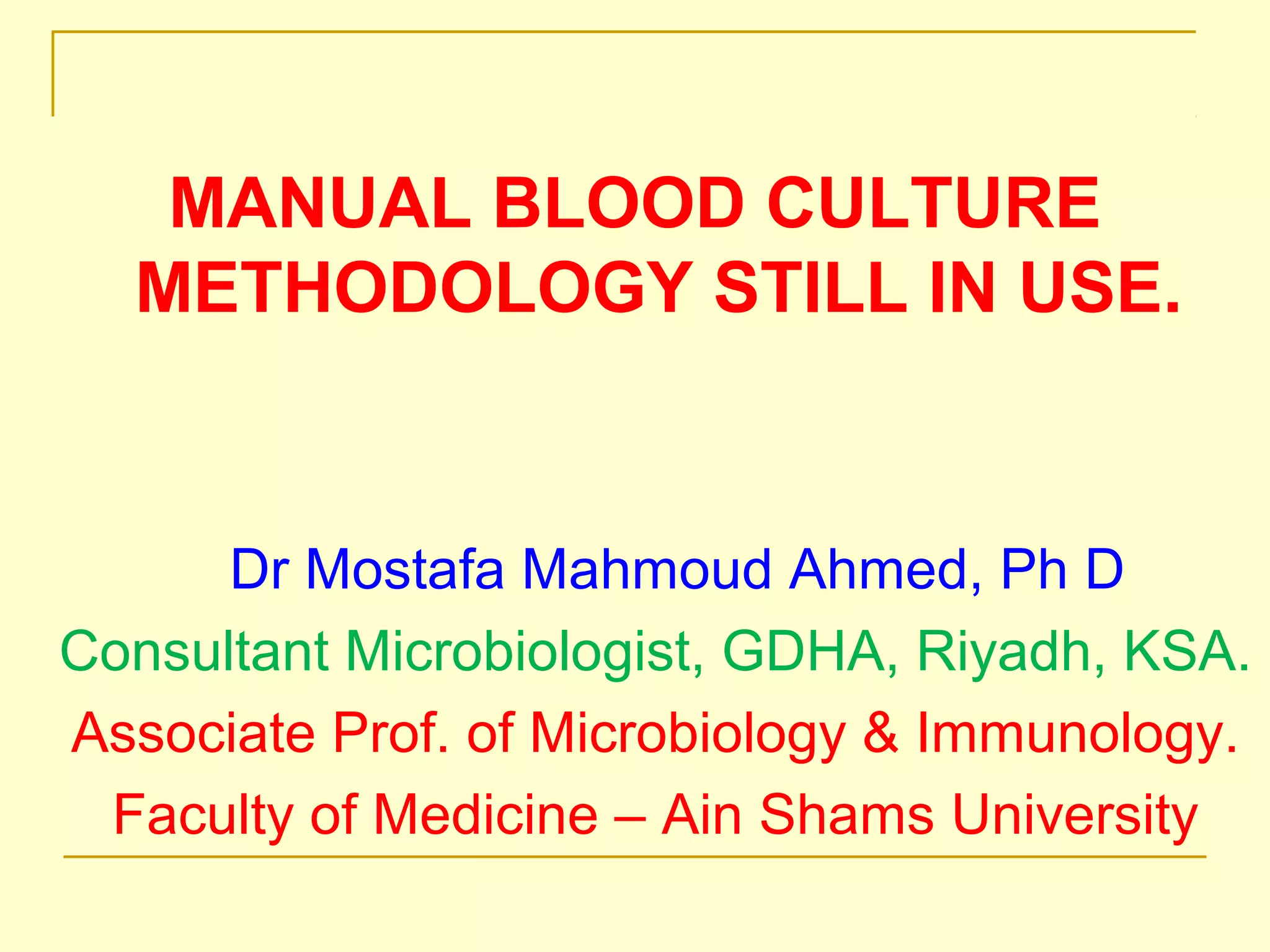 Manual blood culture Techniques | PPT