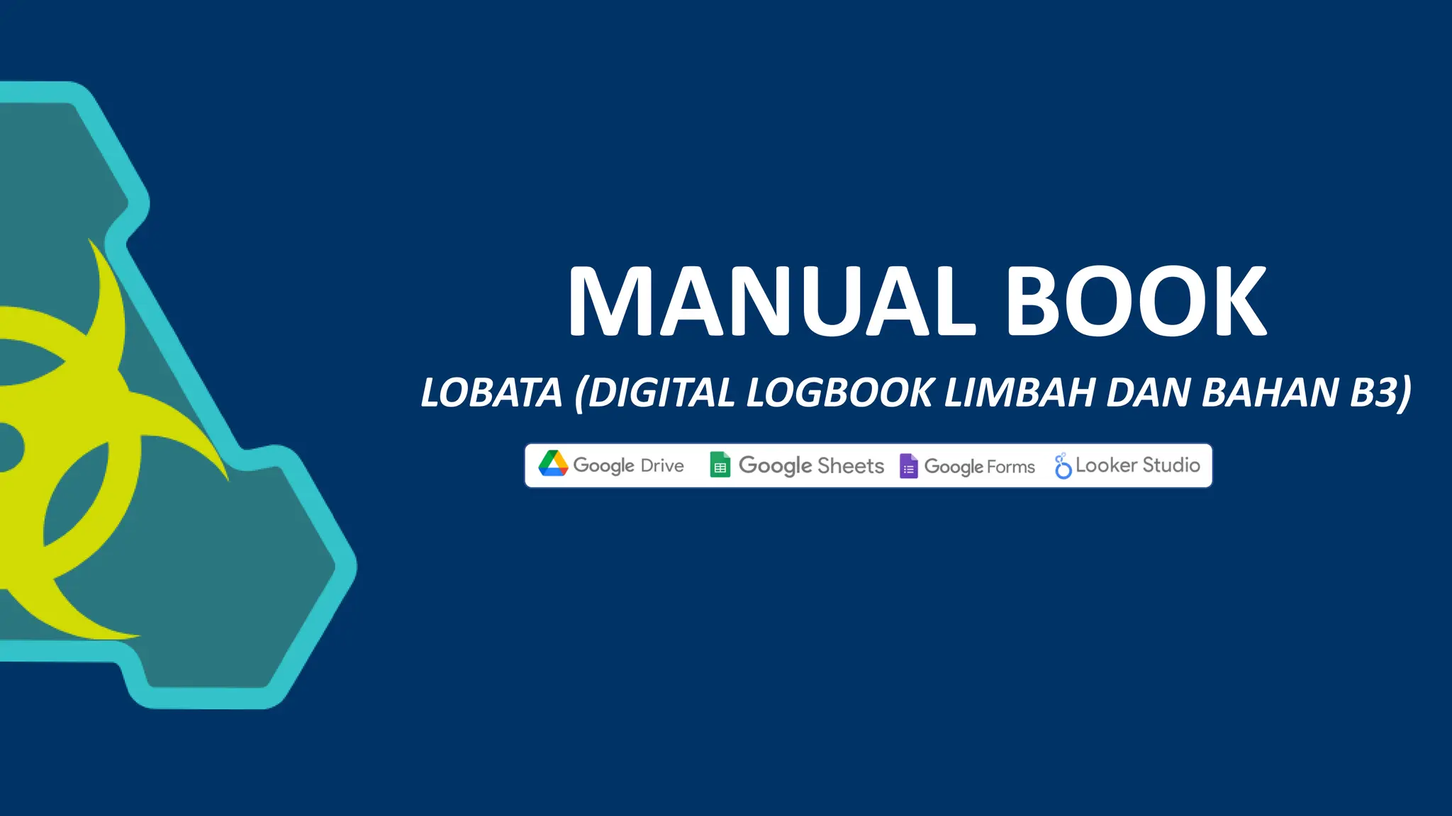 Manual Book Lobata : Digital Logbook Limbah dan Bahan B3 | PDF