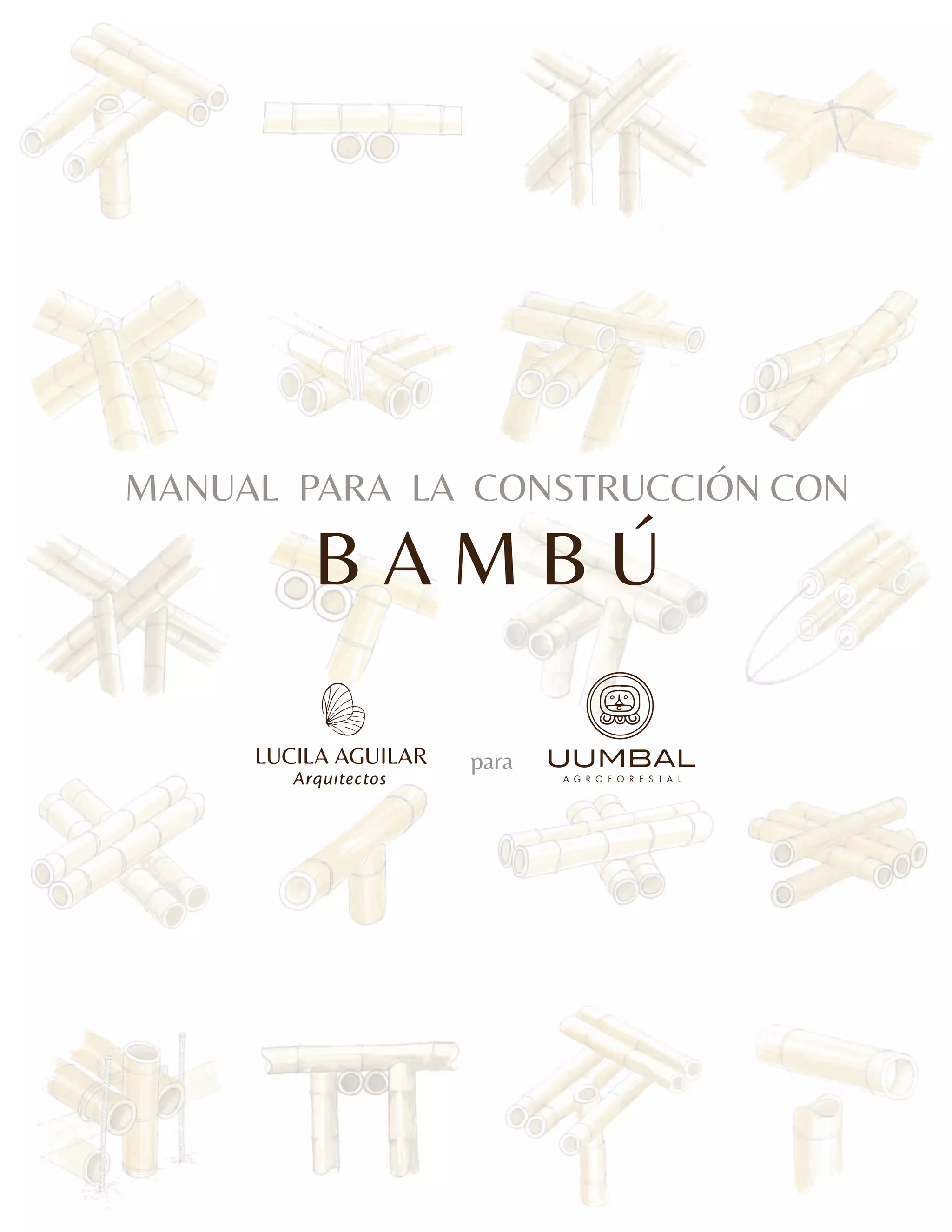 Manual de construccion con Bambu Guadua Joerg Stamm | PDF