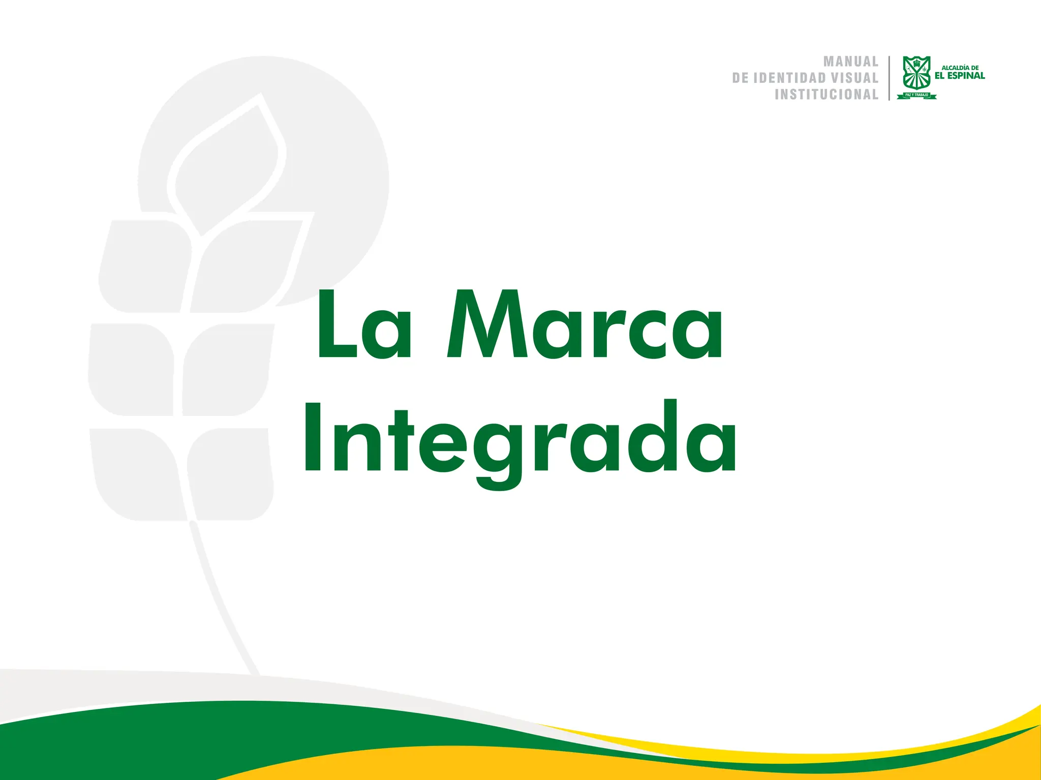 MANUAL DE IDENTIDAD VISUAL EL ESPINAL MC.pdf