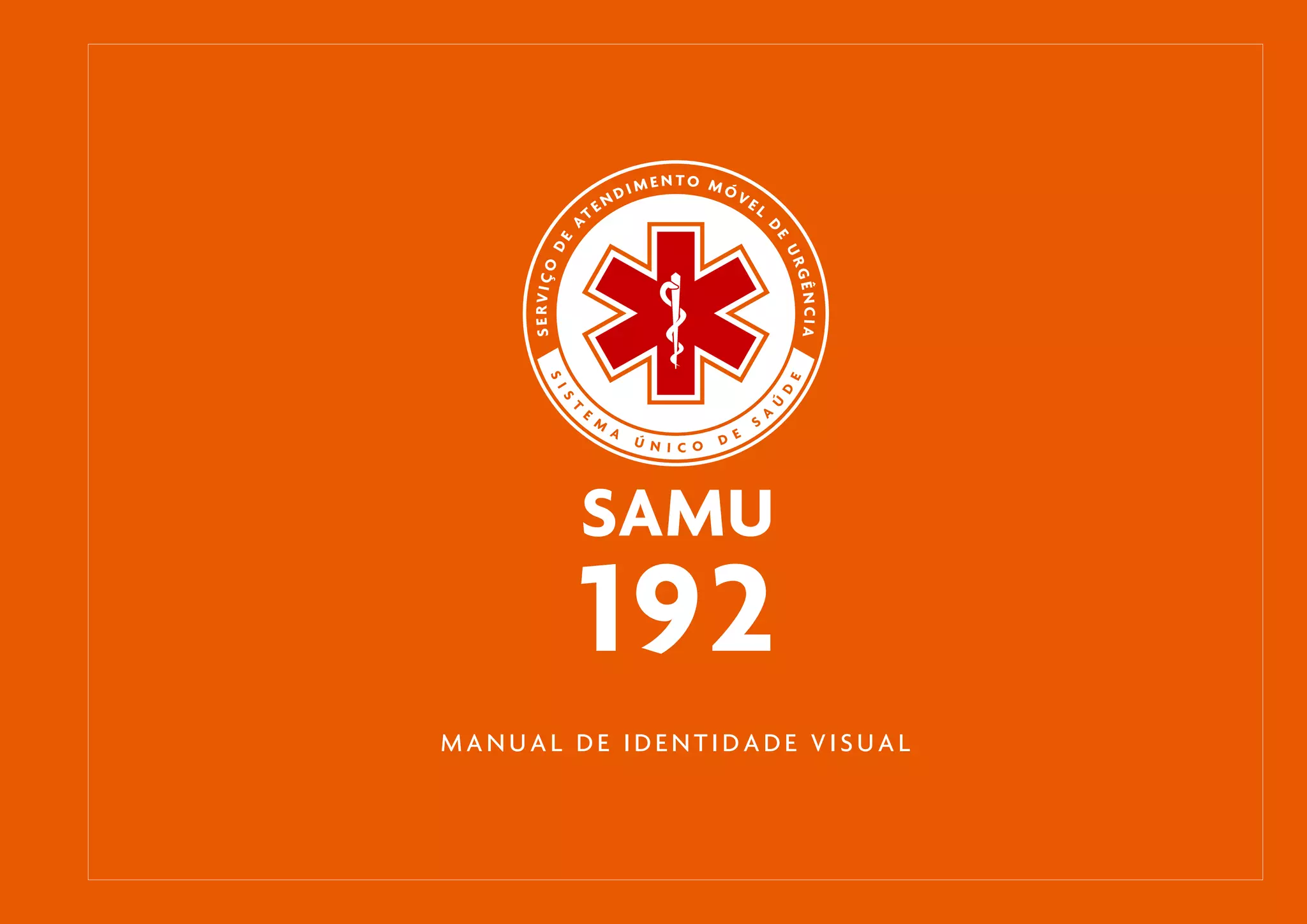 Manual de iIdentidade Visual da SAMU/192 | PDF