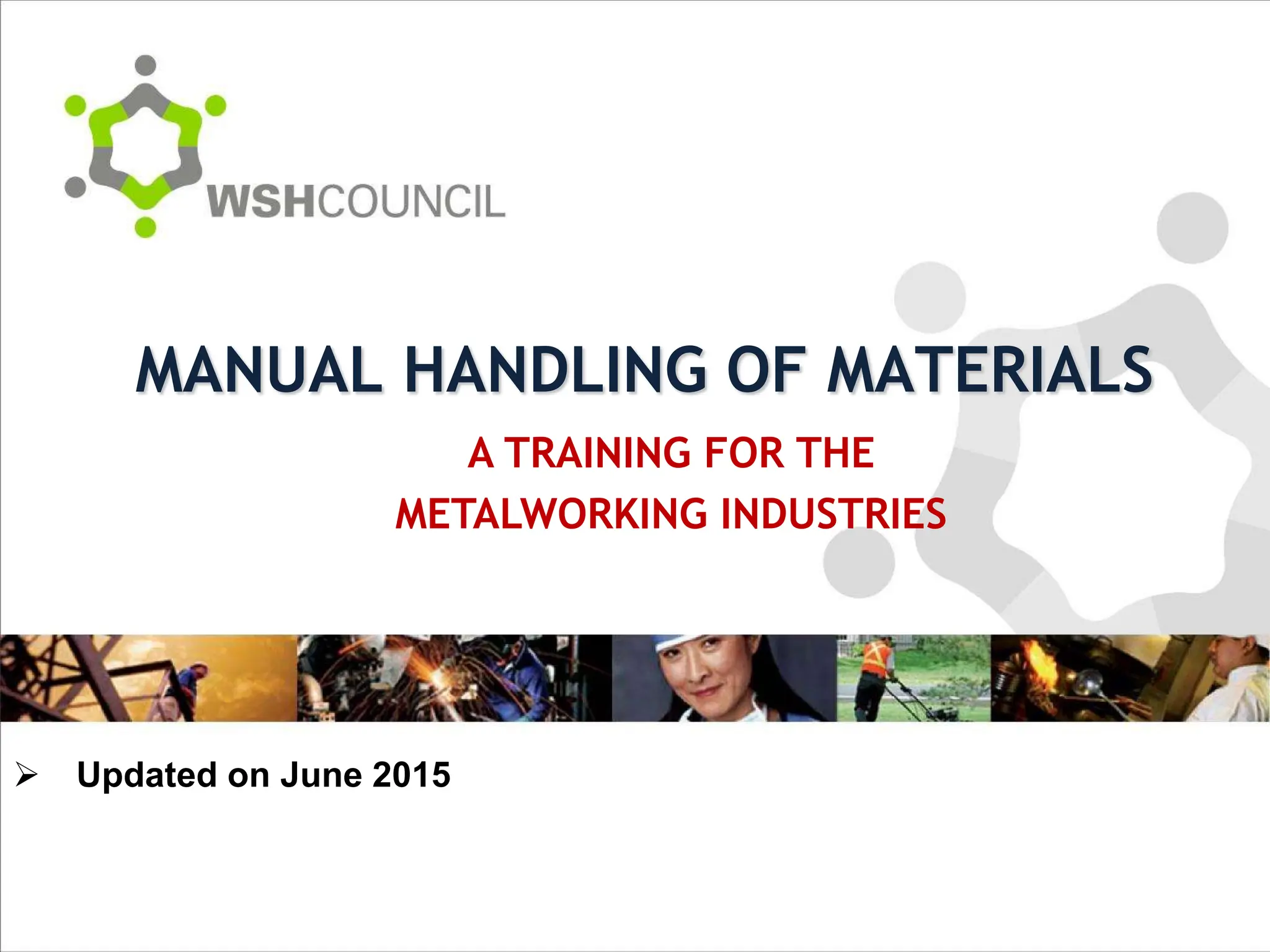Manual handling refers to the process of moving, carrying, lifting, or ...