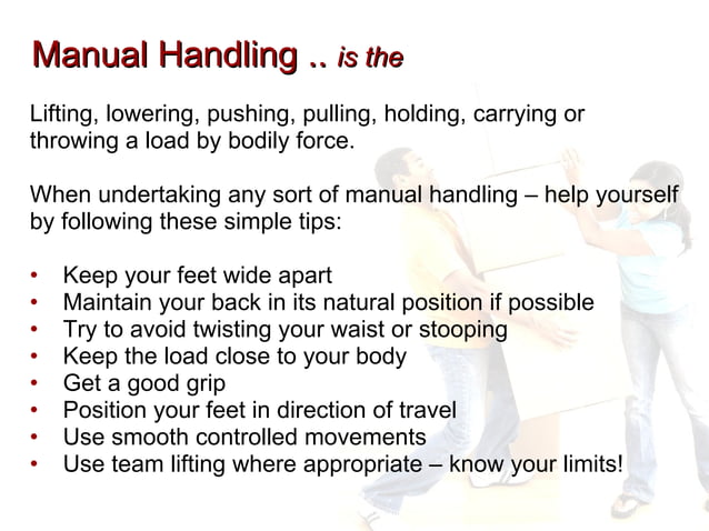 Manual handling overview | PPT