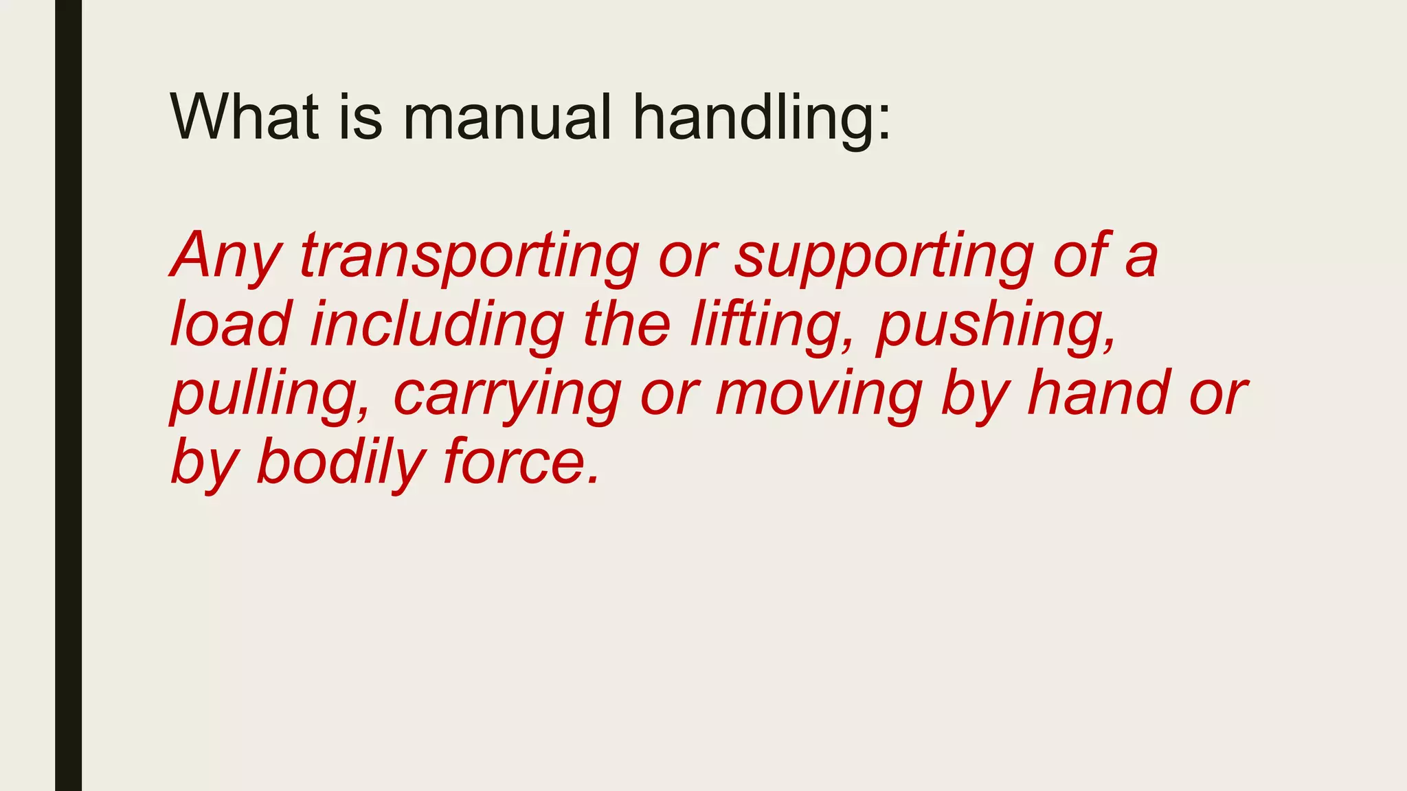 Manual handling presentation | PPTX