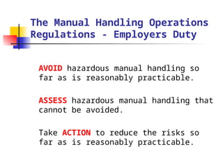 Manual handling operations regulations employers duty as low as ...