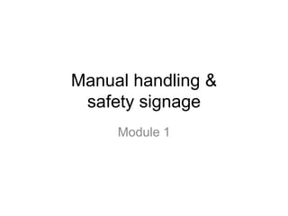 Manual handling & safety signage | PDF