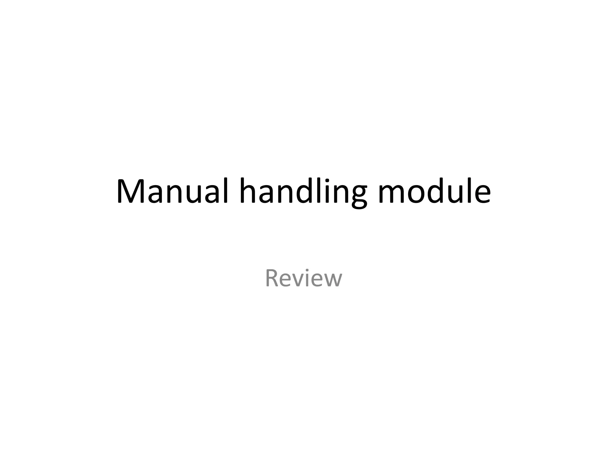 Manual handling & signage review | PDF