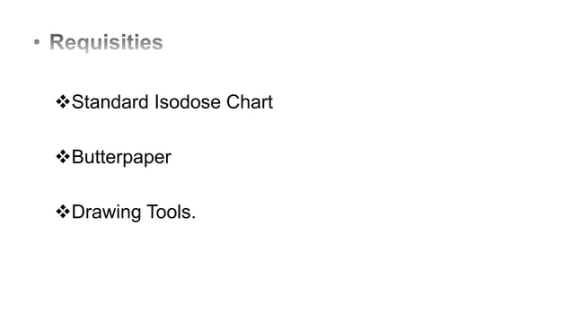 MANUAL ISODOSE PLOTTING.pptx