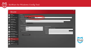 Manually License KioWare for Windows | PPTX