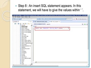SAP HANA - Manually to insert_data_table | PPTX | Databases | Computer ...