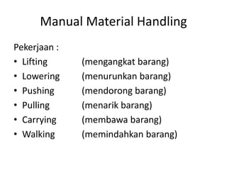 Manual material handling | PPTX