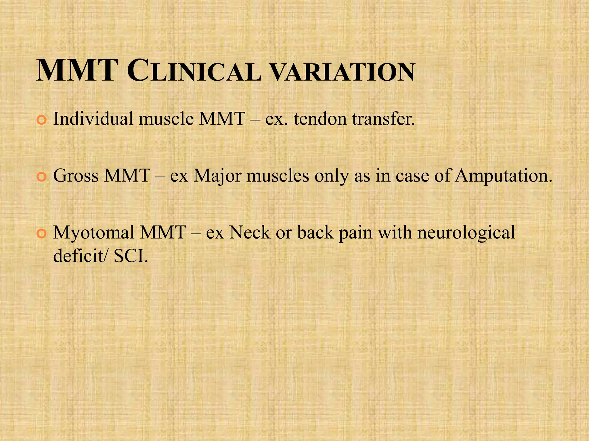 Manual Muscle Testing (MMT) | PPTX