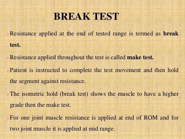 Manual Muscle Testing (MMT)