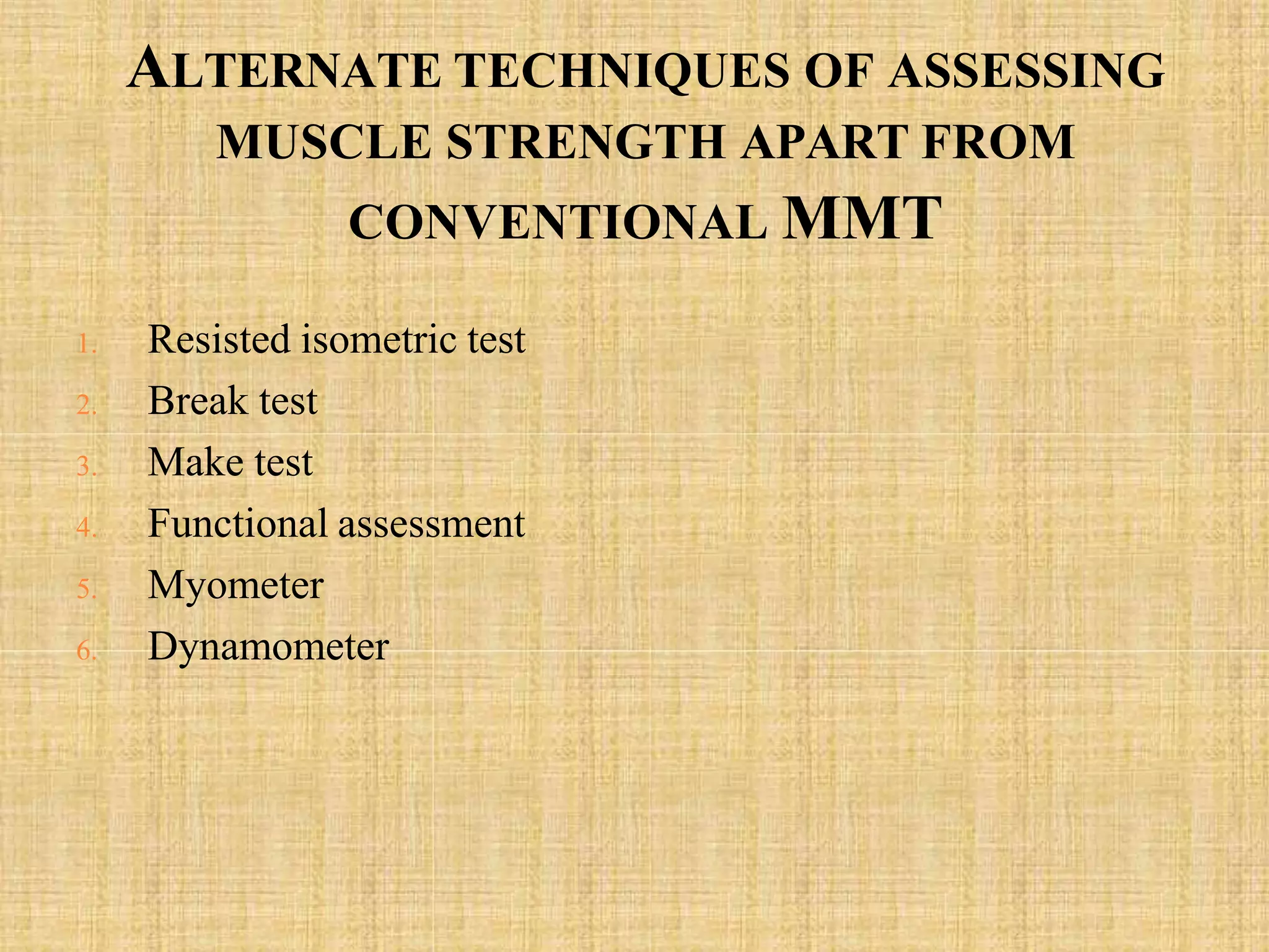 Manual muscle testing | PPTX