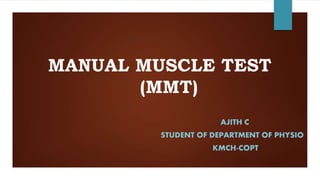 Manual muscle test (MMT) | PPTX