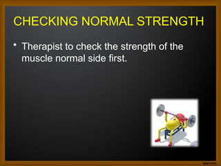 manual muscle testing lecture notes by Dr.gokulakrishnan | PPTX