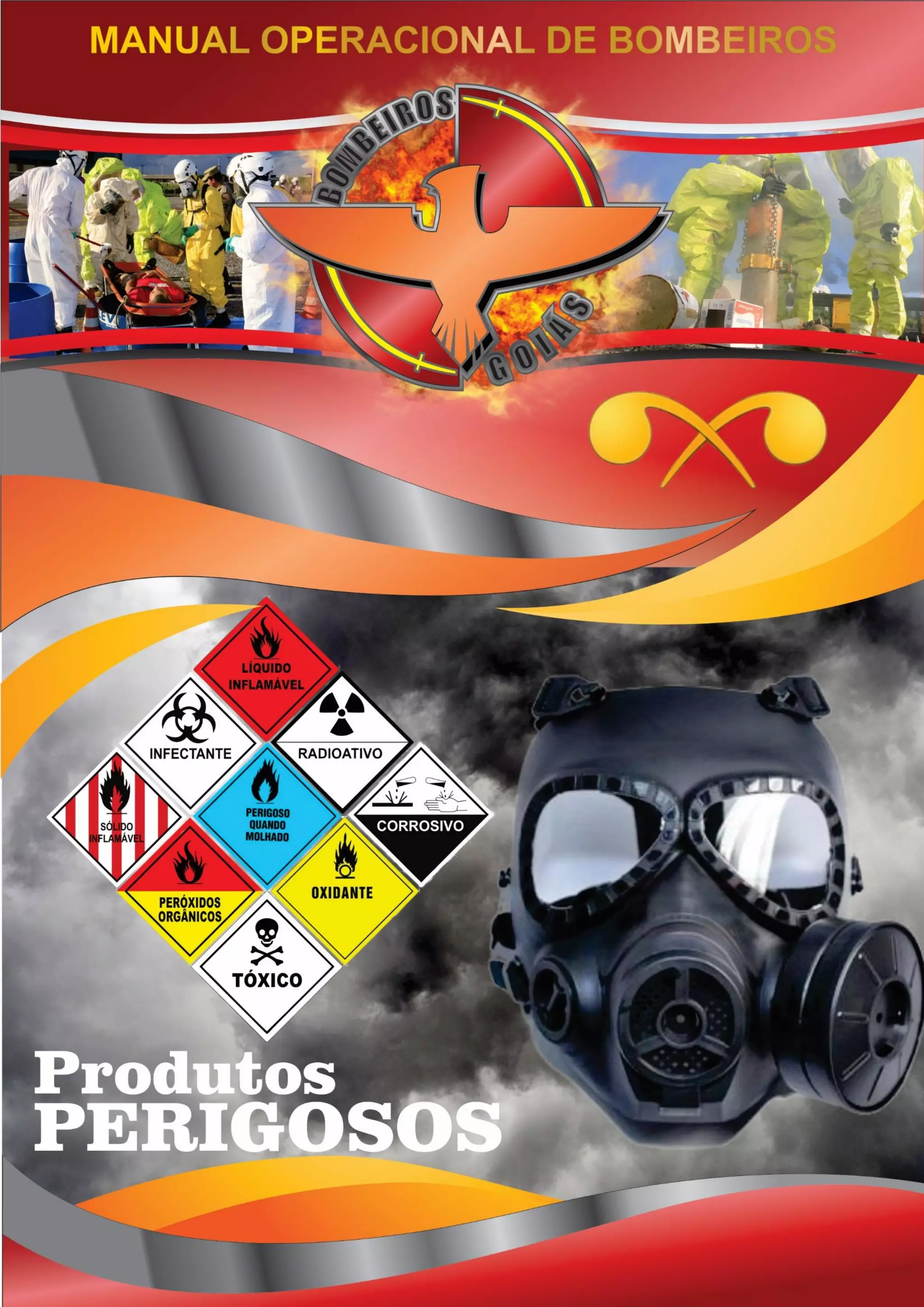 Manual Operacional de Bombeiros – Operações Envolvendo Produtos ...