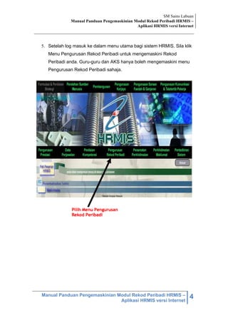 Manual panduan pengemaskinian modul rekod peribadi hrmis – aplikasi ...