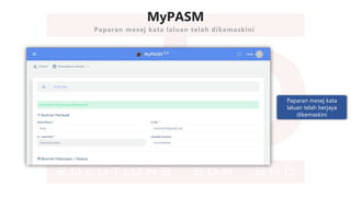 Panduan Penggunaan MyPASM bagi Pengguna LP (PPD).pptx