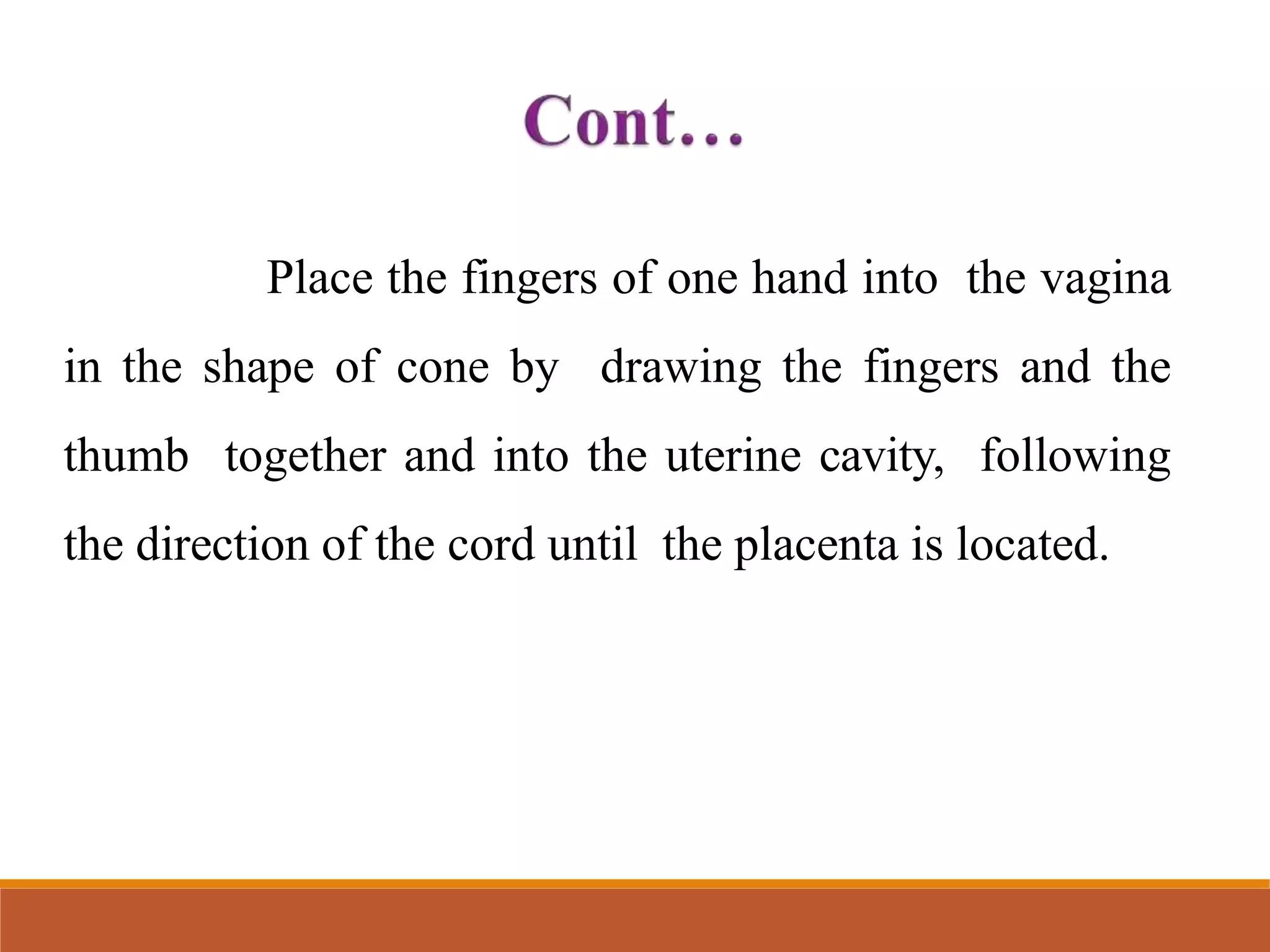 Manual Removal of Placenta | PPTX