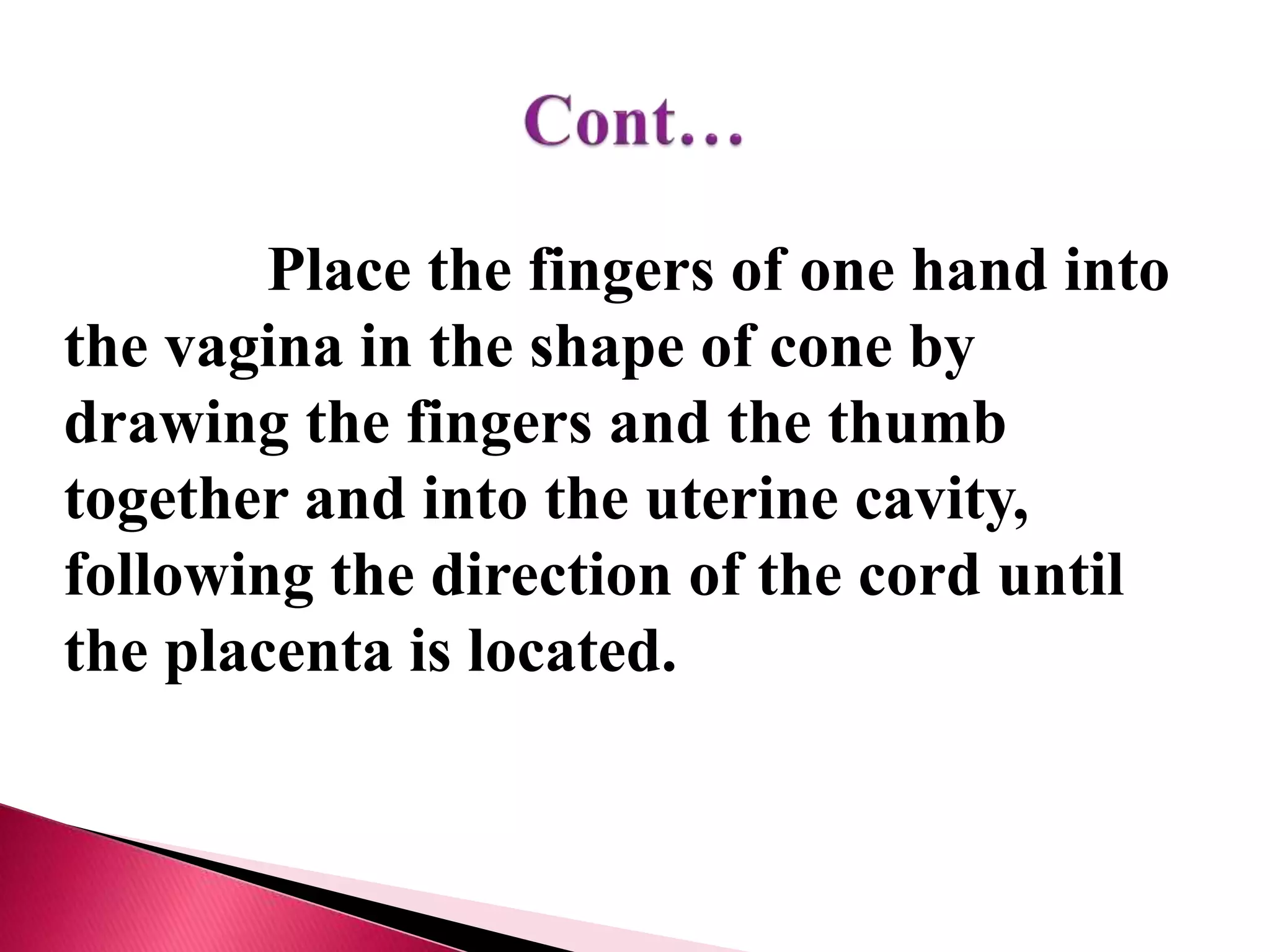 Manual removal of placenta | PPTX