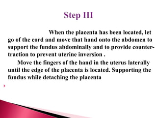 Manual removal of placenta | PPTX