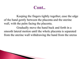 Manual removal of placenta | PPTX