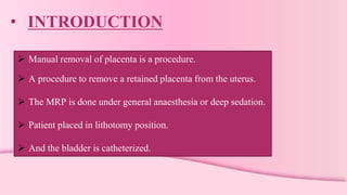 Manual removal of placenta.pptx | Pregnancy | Reproductive Health