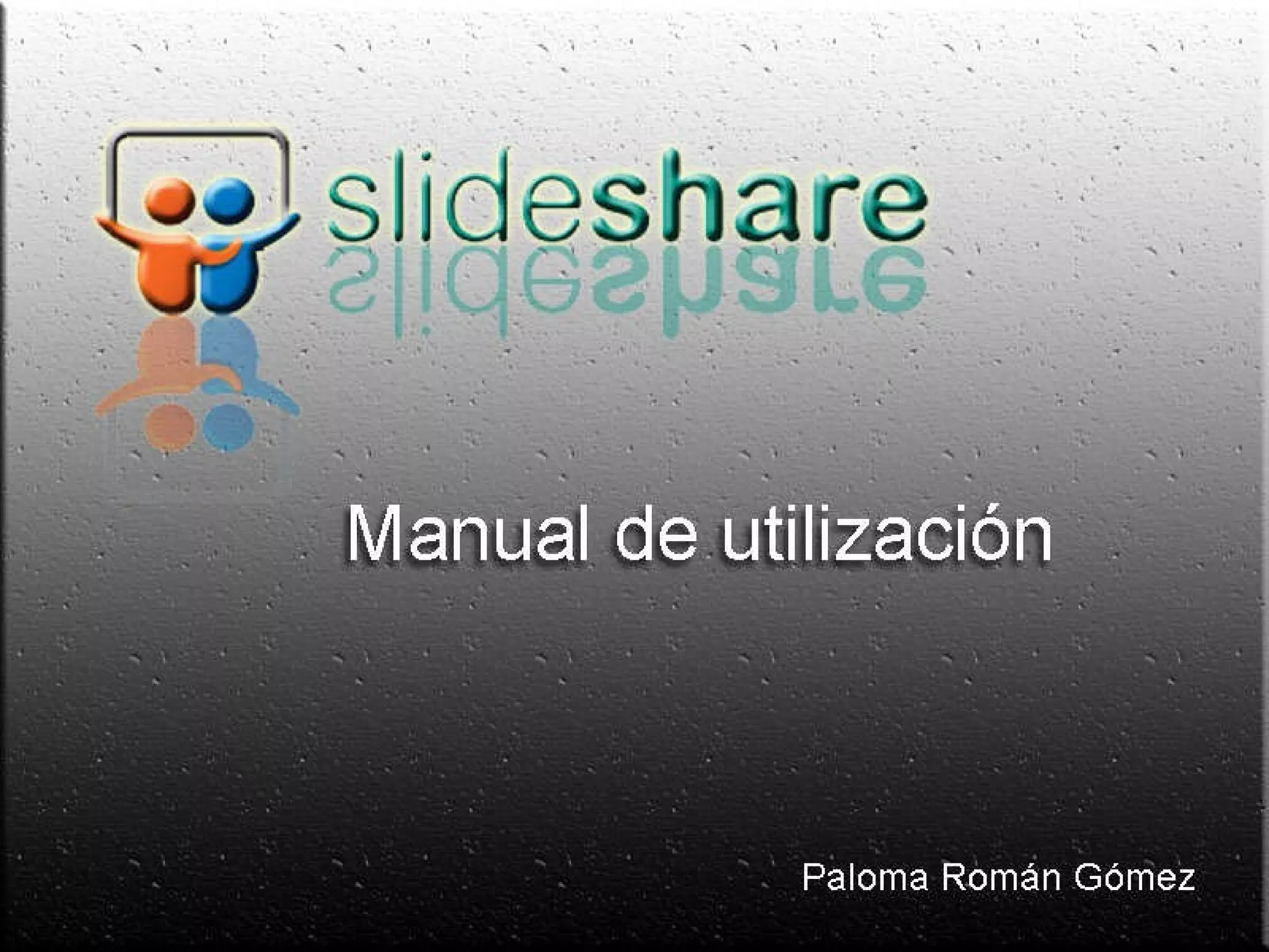 Manual de utilización de Slideshare | PPS