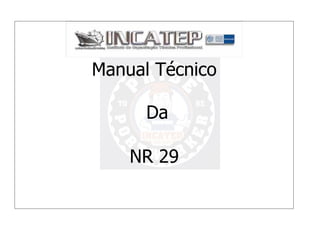 MANUAL TÉCNICO NR.29