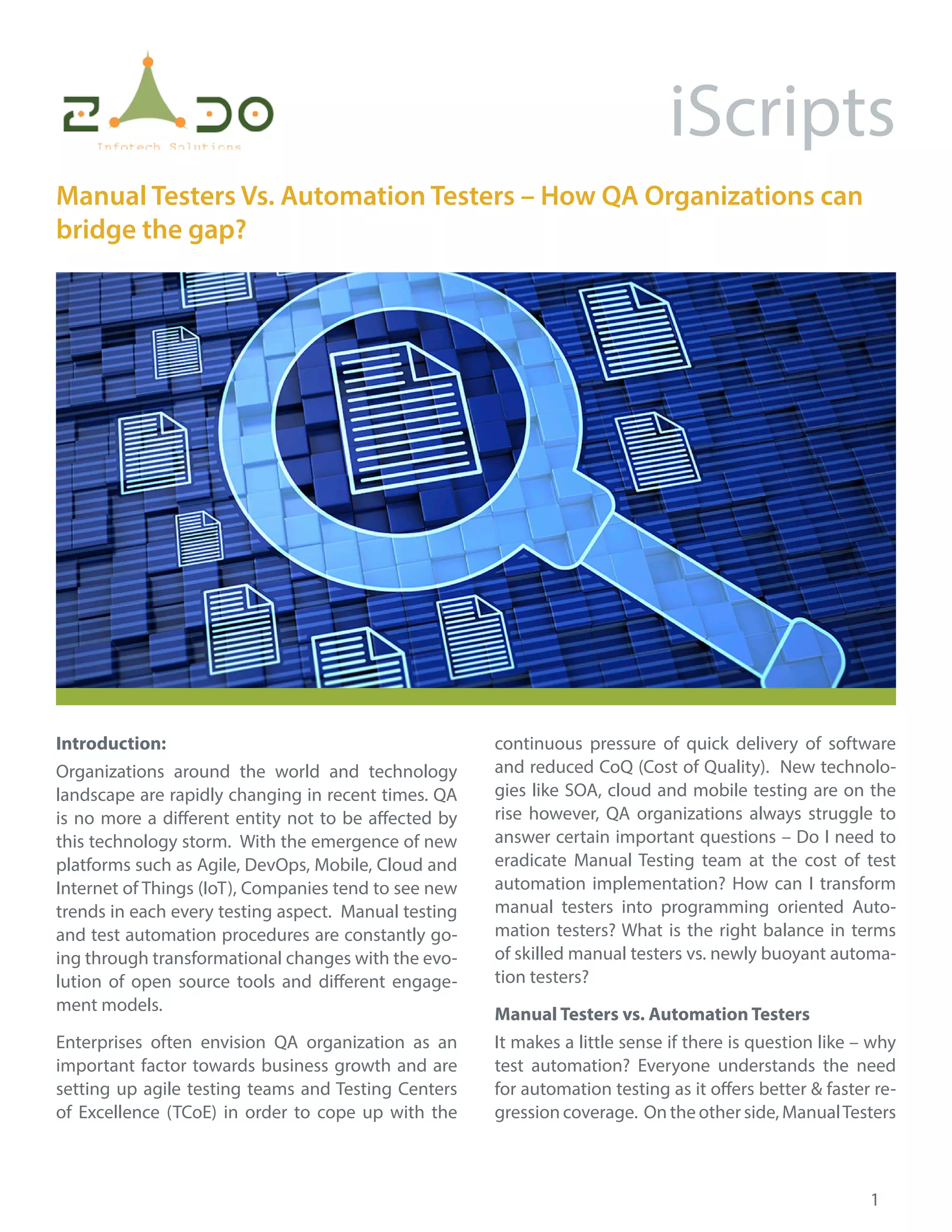 Manual Testers Vs Automation Testers How Qa Organizations Can Bridge