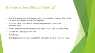 Manual testing | PPTX | Computing | Technology & Computing